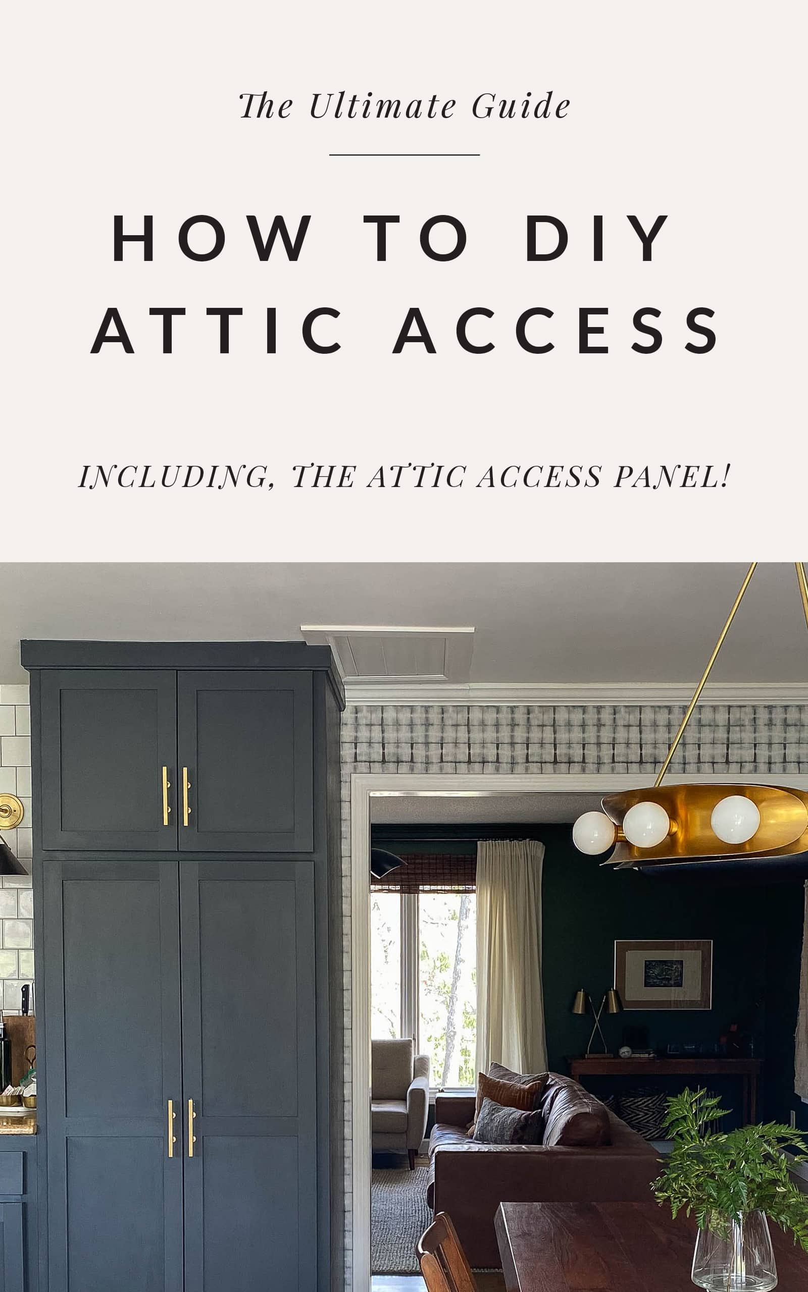 DIY Attic Access (Scuttle Attic) - Bigger Than the Three of Us