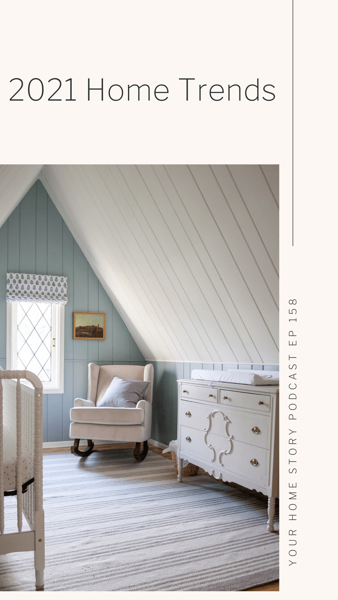 2021 Home Trends - Bigger Than the Three of Us